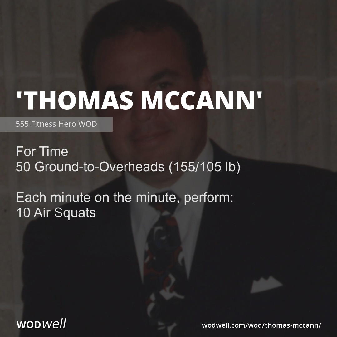 "Thomas McCann" Workout, 555 Fitness Hero WOD | WODwell