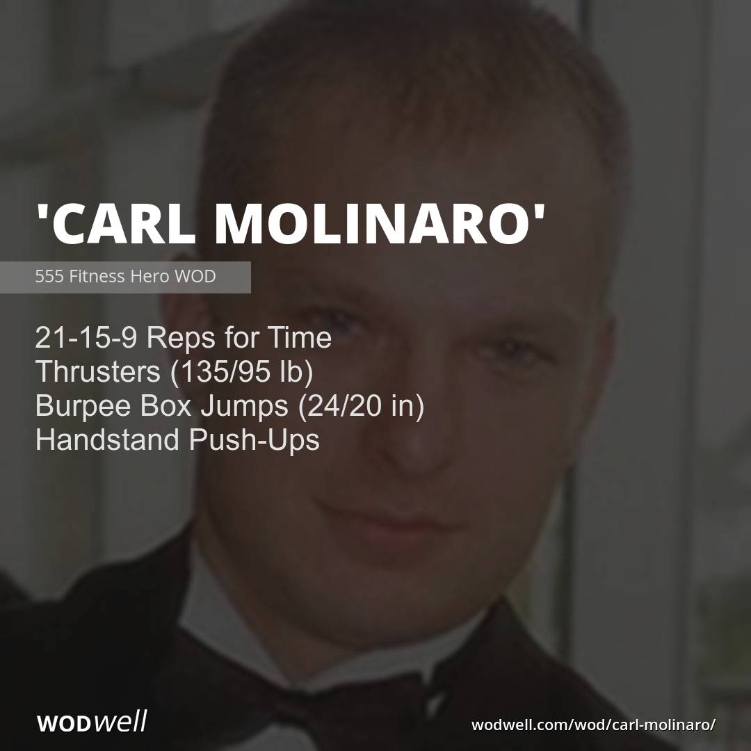 "Carl Molinaro" Workout, 555 Fitness Hero WOD | WODwell