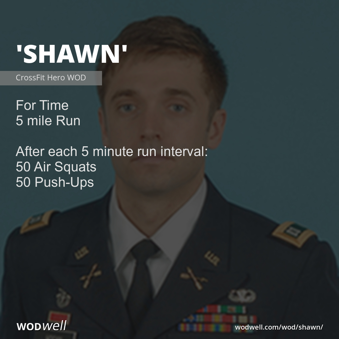 "Shawn" Workout, CrossFit Hero WOD | WODwell