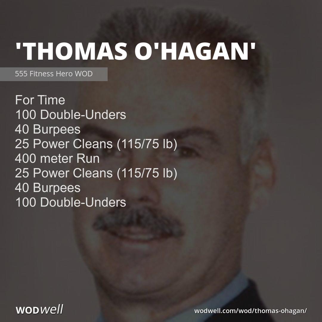 "Thomas O'Hagan" WOD