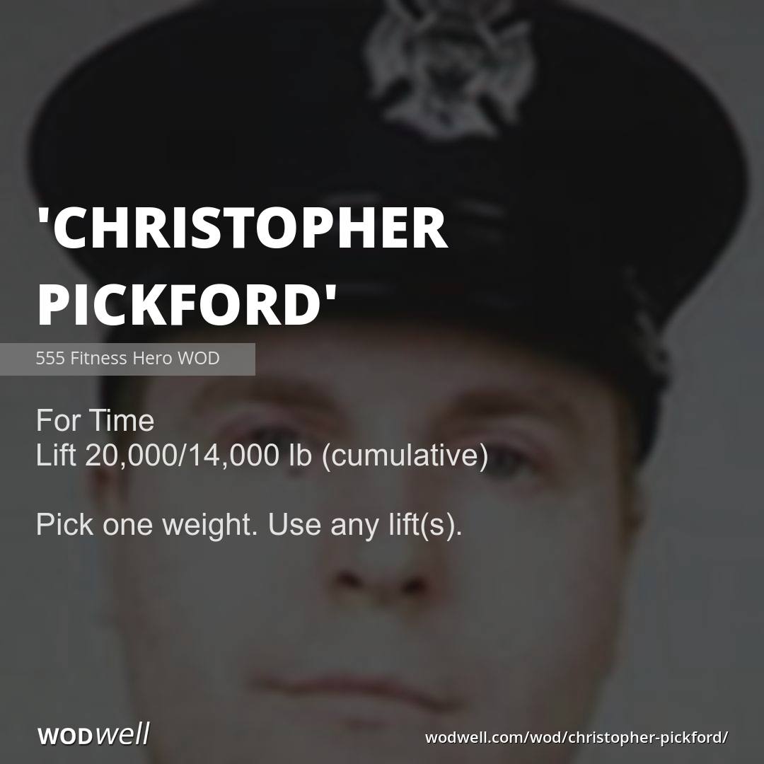 "Christopher Pickford" WOD