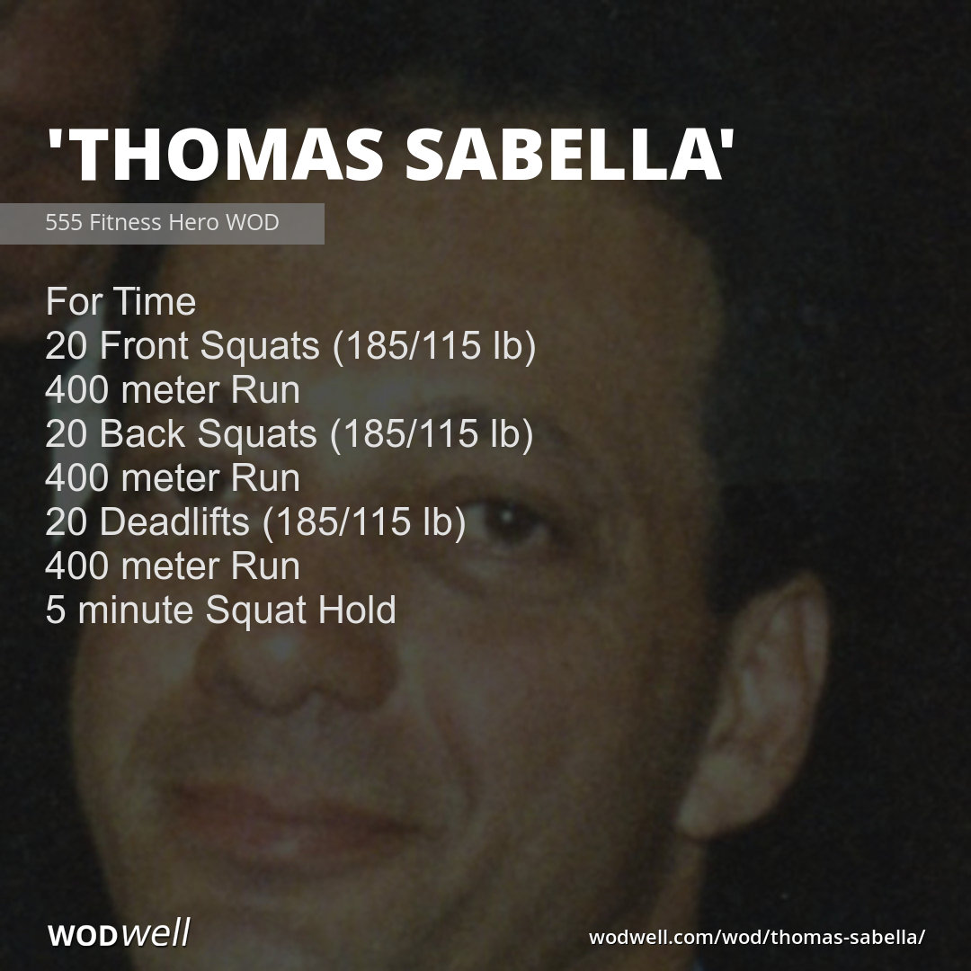 "Thomas Sabella" Workout, 555 Fitness Hero WOD | WODwell