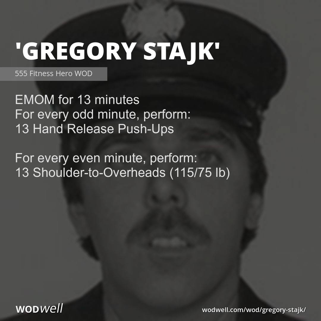 "Gregory Stajk" Workout, 555 Fitness Hero WOD | WODwell