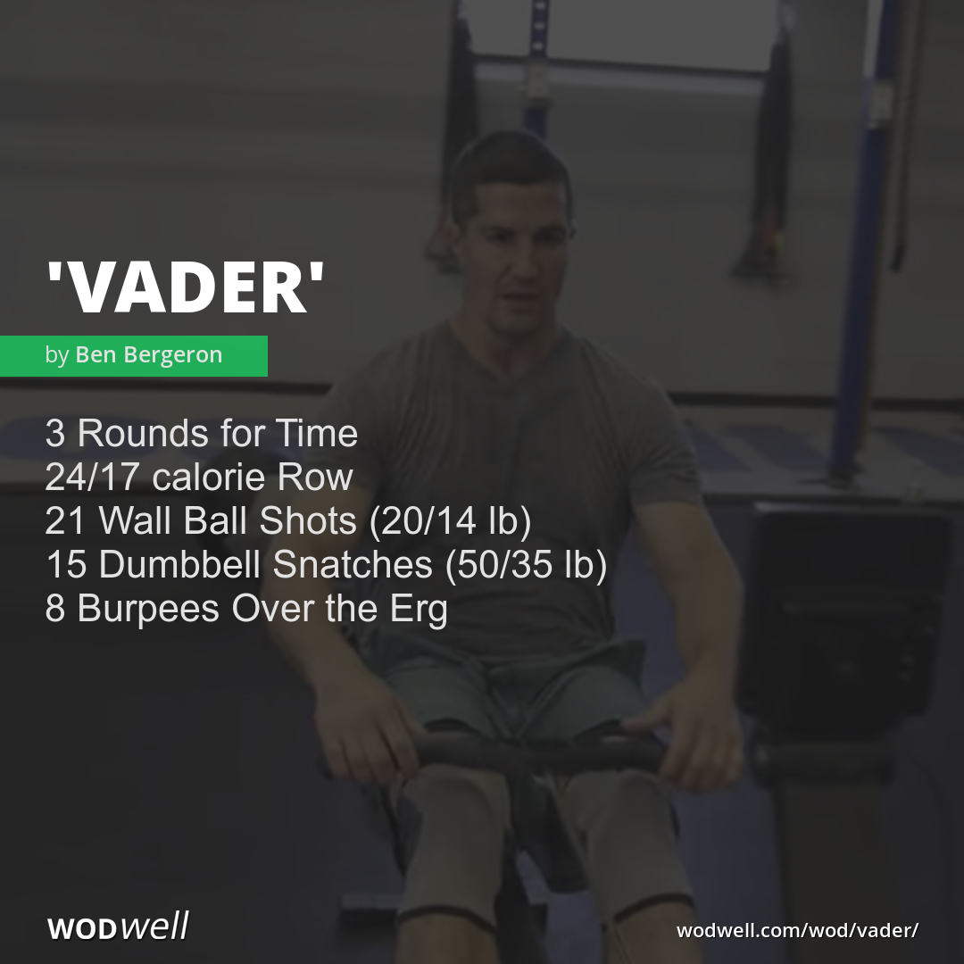 "Vader" Workout, Masters Benchmark WOD | WODwell