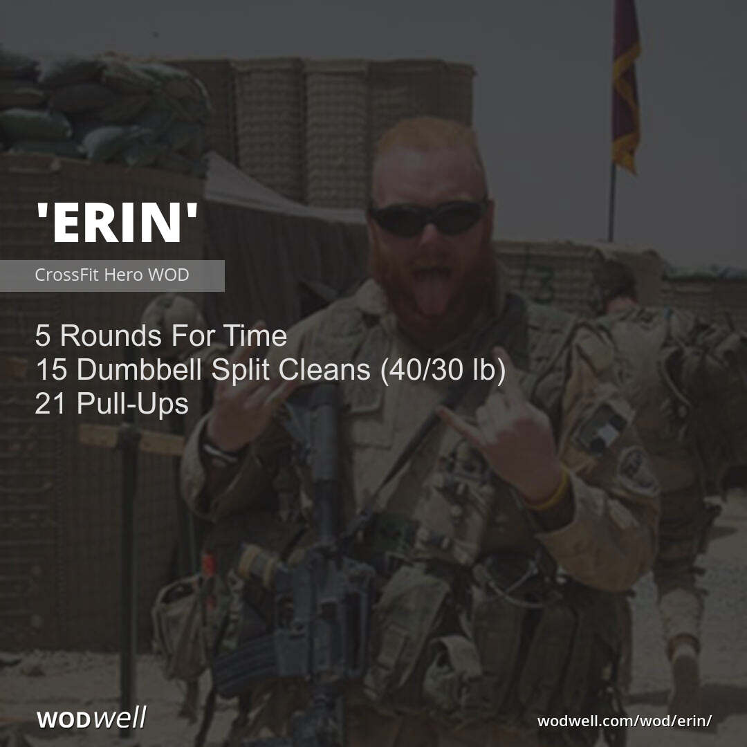 "Erin" Workout, CrossFit Hero WOD | WODwell