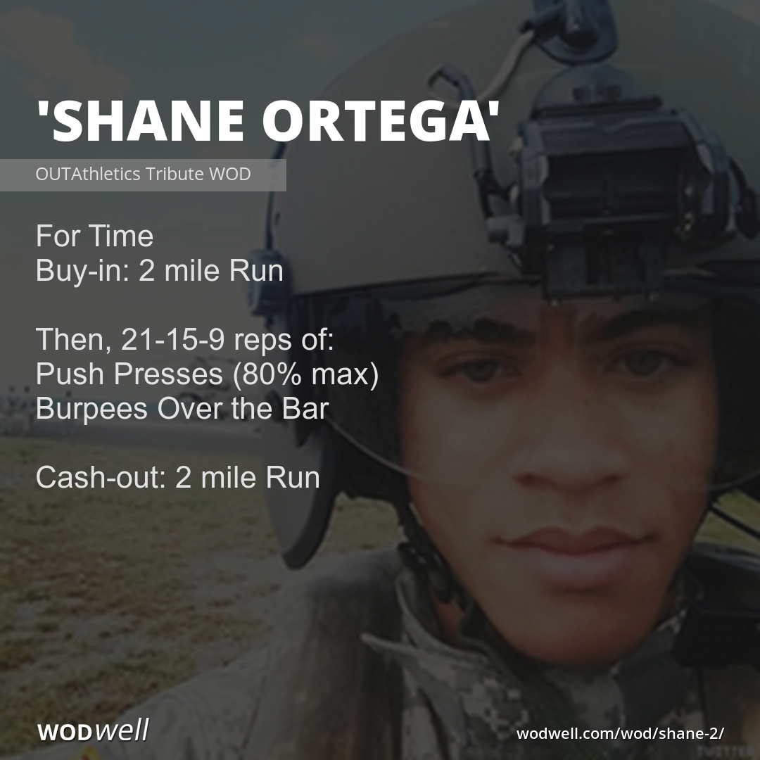 "Shane Ortega" Workout, OUTAthletics Tribute WOD | WODwell
