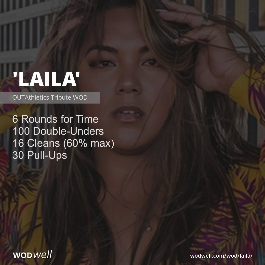 "Laila" Workout, OUTAthletics Tribute WOD | WODwell