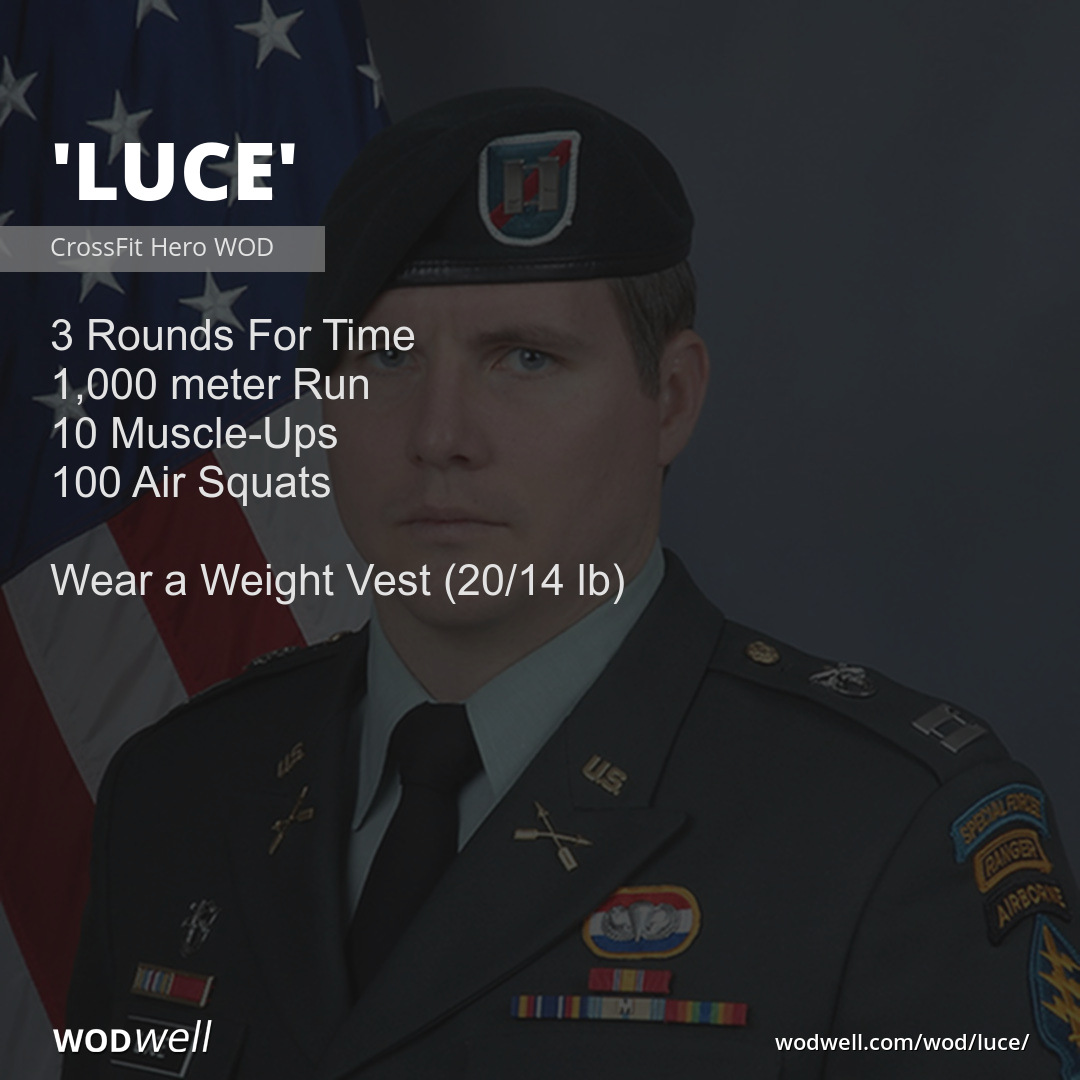 "Luce" Workout, CrossFit Hero WOD | WODwell