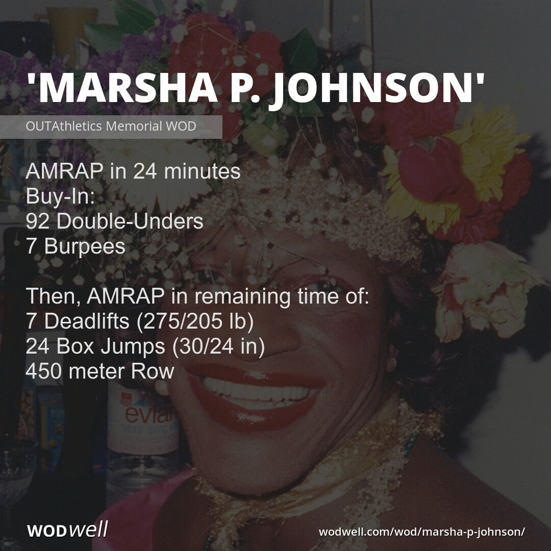 "Marsha P. Johnson" Workout, OUTAthletics Memorial WOD | WODwell