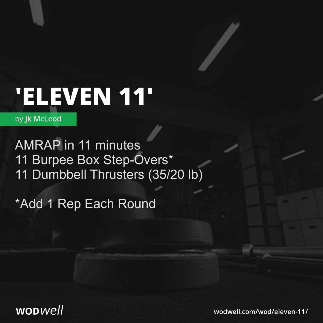 "Eleven 11" Workout, The Muscle Feed Honor WOD | WODwell