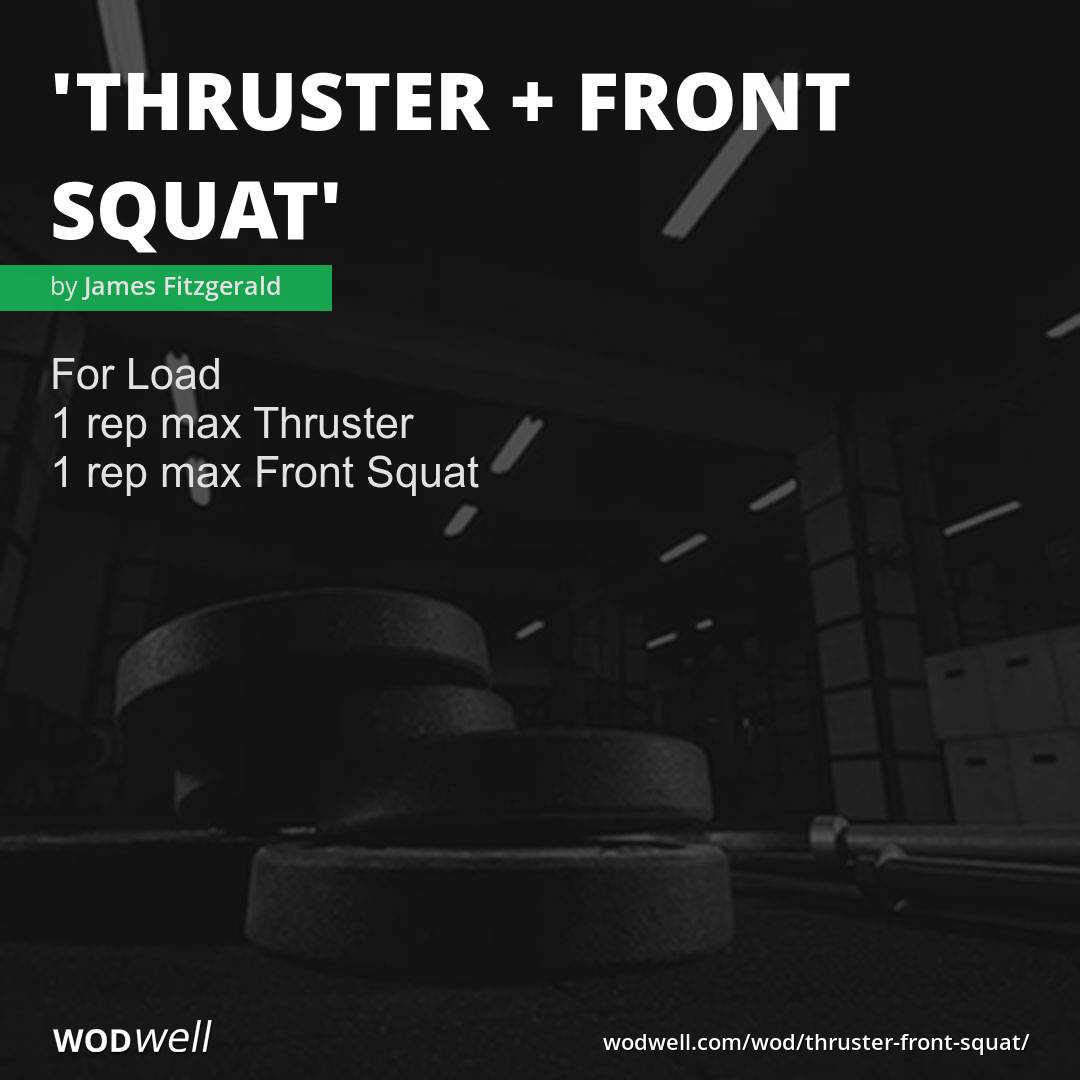 "Thruster + Front Squat" Workout, Functional Fitness WOD | WODwell