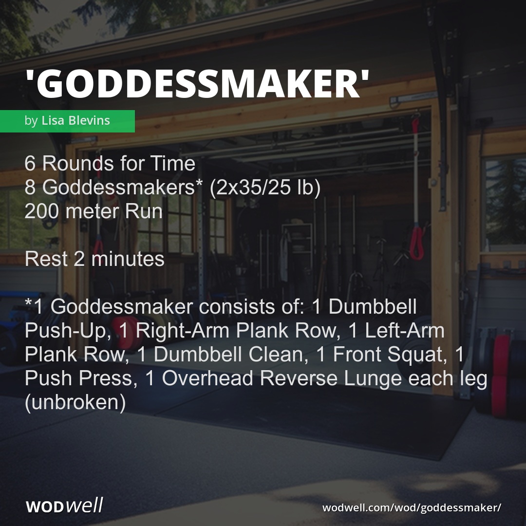 "Goddessmaker" Workout, Coach Creation WOD | WODwell