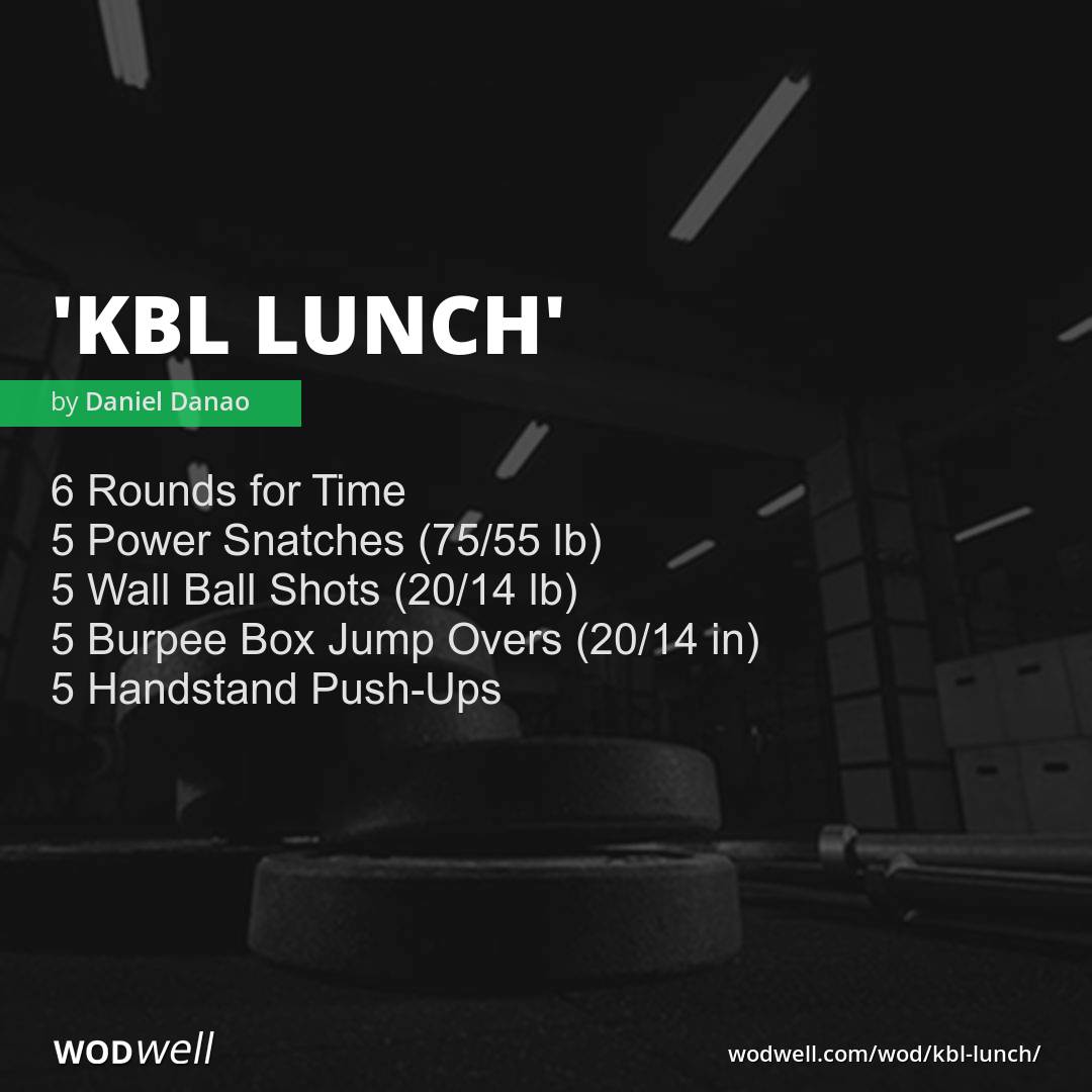 "KBL Lunch" Workout, Coach Creation WOD | WODwell