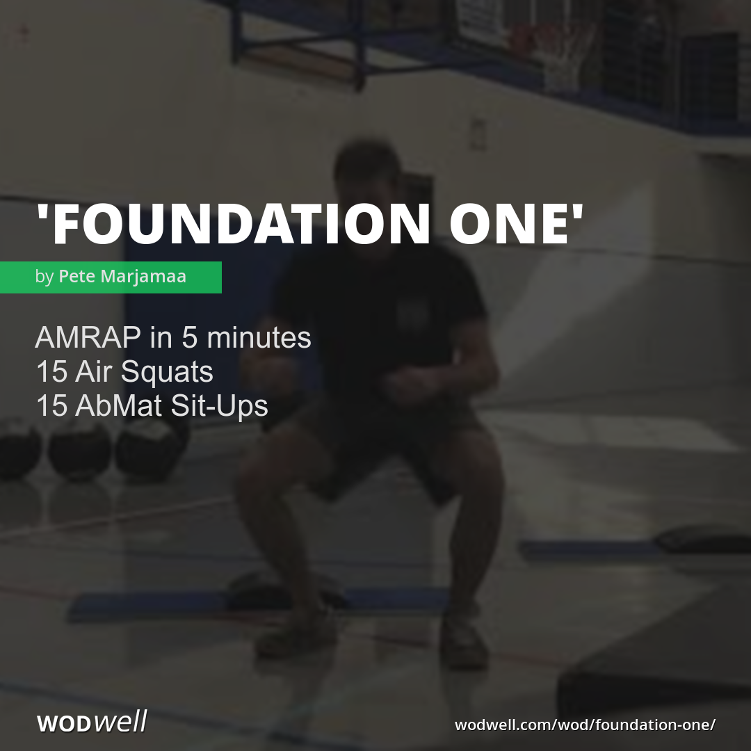 "Foundation One" WOD