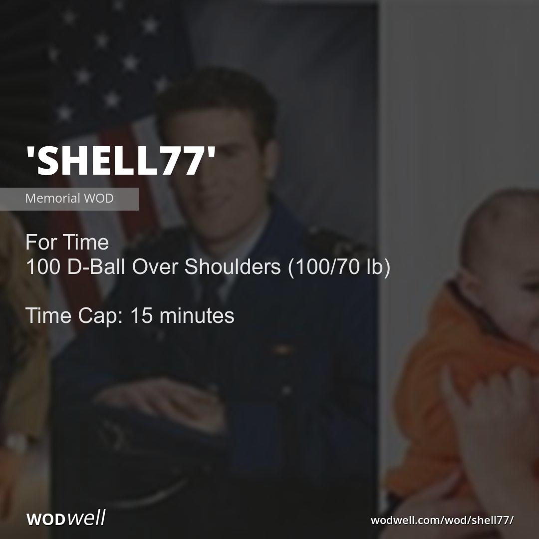 "Shell77" Workout, Memorial WOD | WODwell
