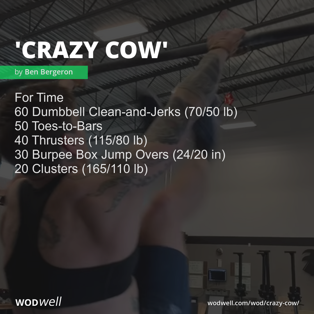"Crazy Cow" Workout, Coach Creation WOD | WODwell