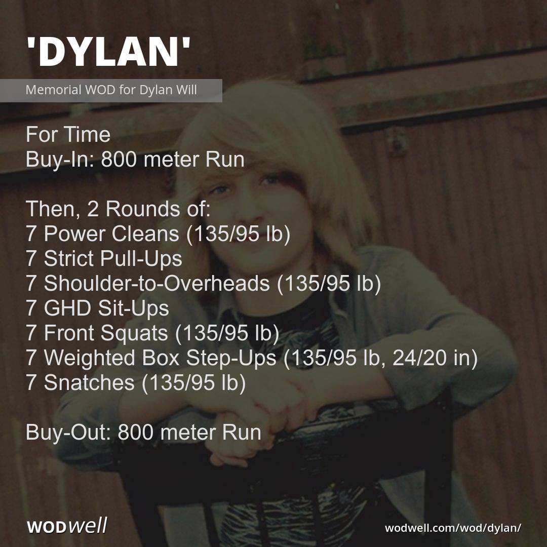 "Dylan" Workout, Memorial WOD for Dylan Will | WODwell