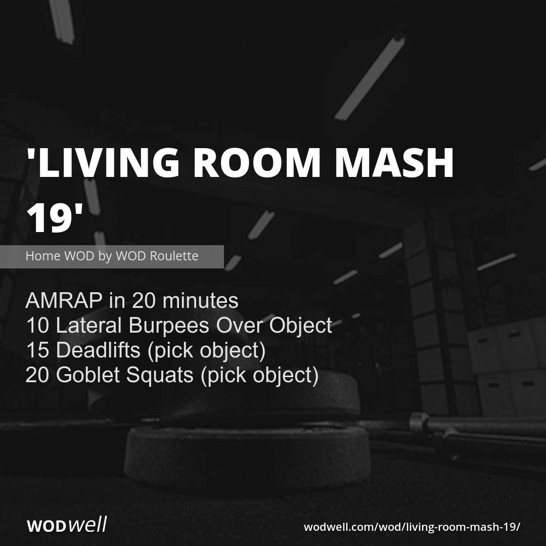 "Living Room Mash 19" Workout, Home WOD by WOD Roulette | WODwell