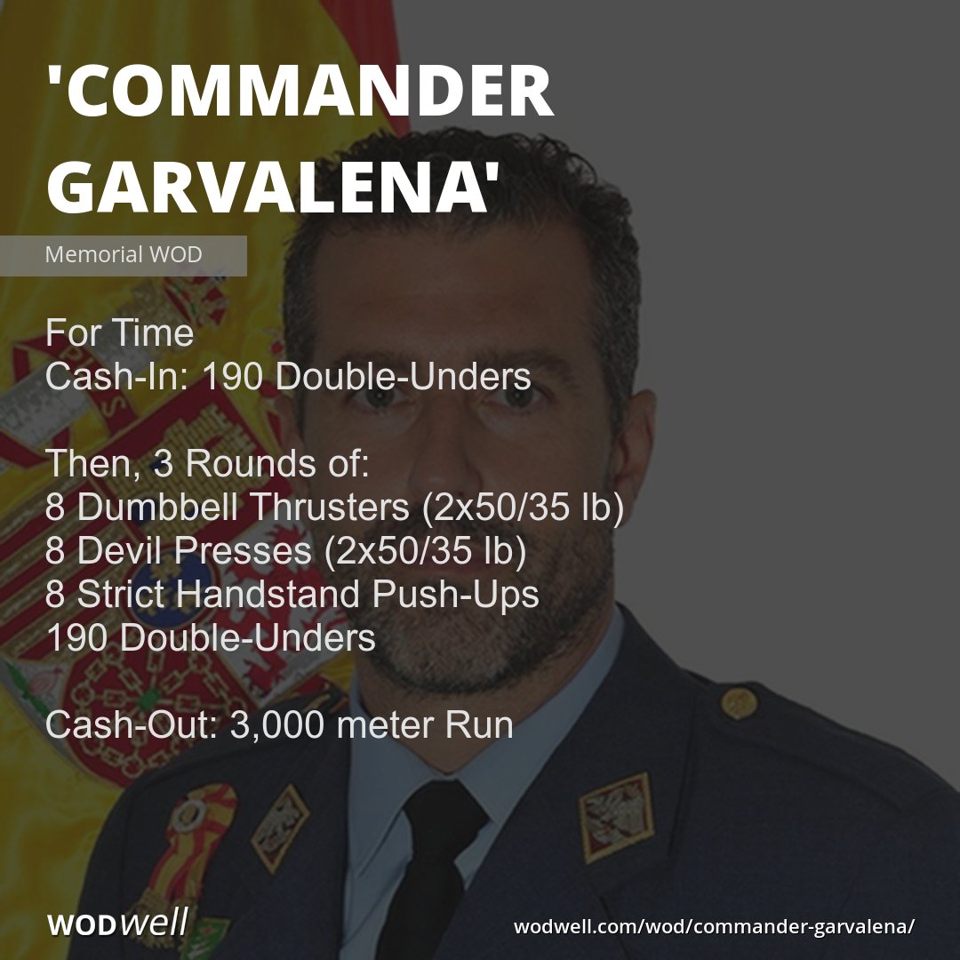 "Commander Garvalena" Workout, Memorial WOD | WODwell