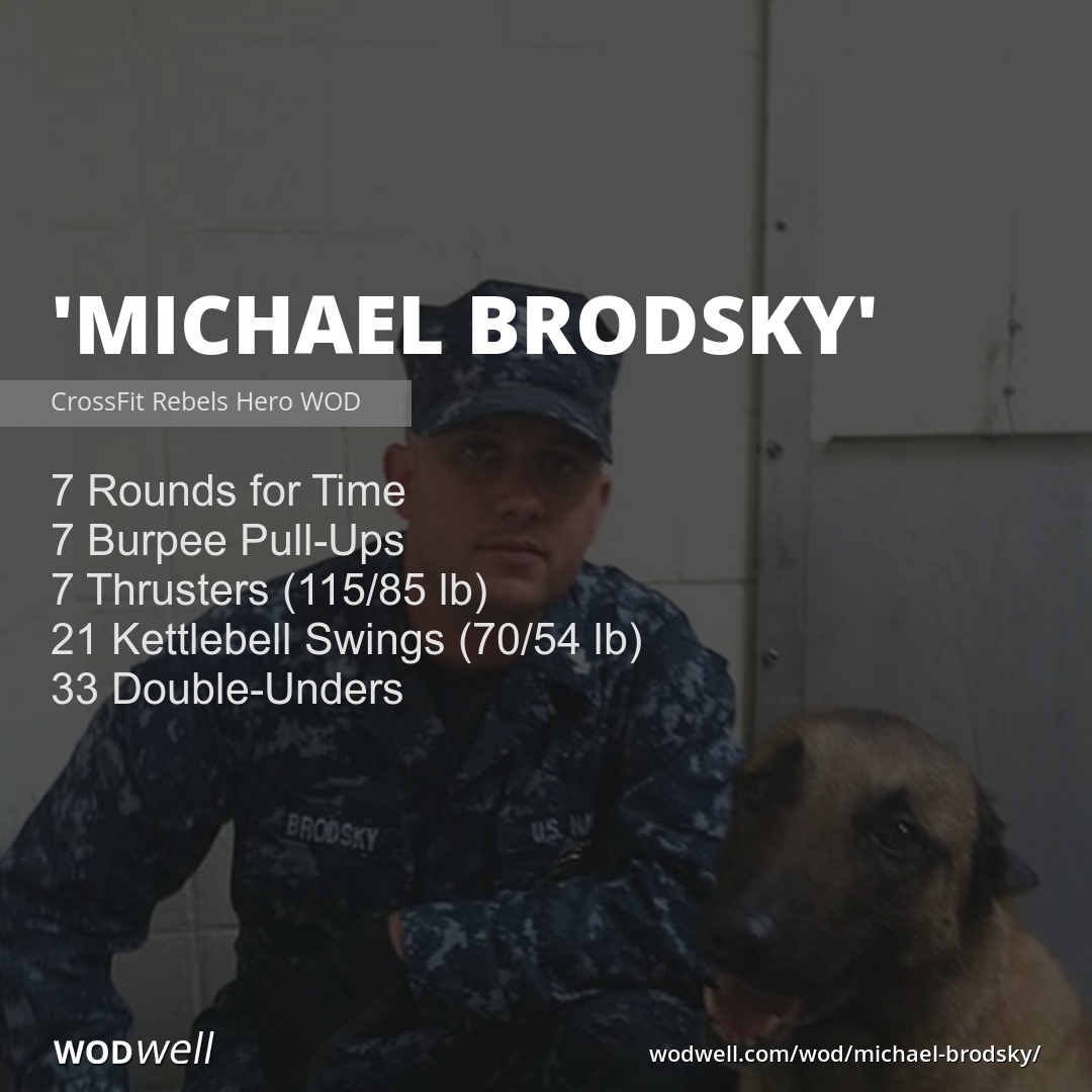 "Michael Brodsky" Workout, CrossFit Rebels Hero WOD | WODwell