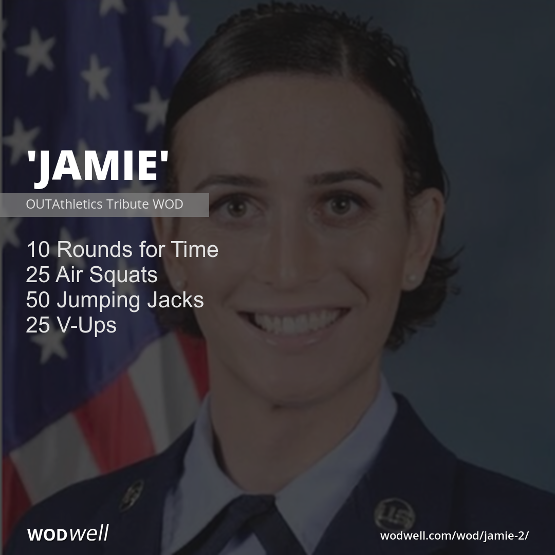 "Jamie" Workout, OUTAthletics Tribute WOD | WODwell