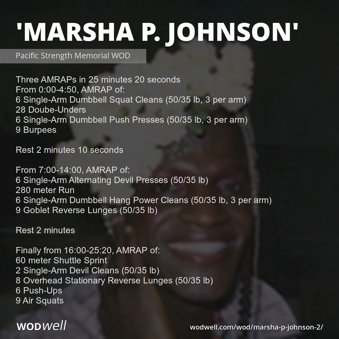 "Marsha P. Johnson" Workout, Pacific Strength Memorial WOD | WODwell
