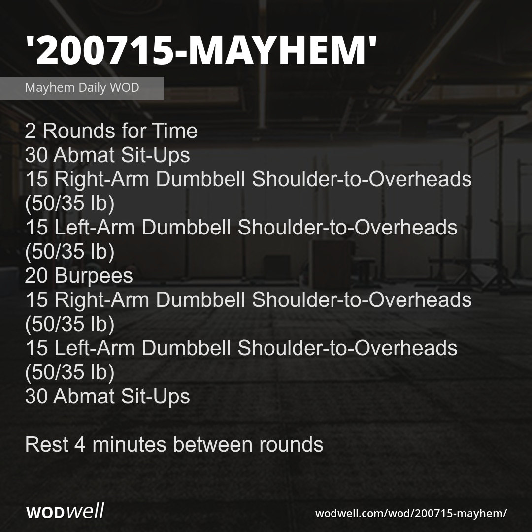 "200715-Mayhem" Workout, Mayhem Daily WOD | WODwell