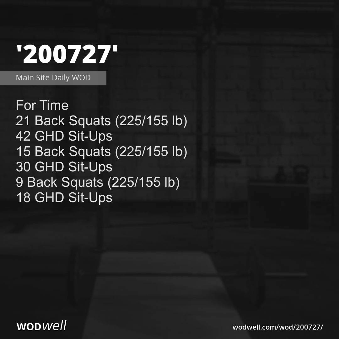 "200727" Workout, Main Site Daily WOD | WODwell