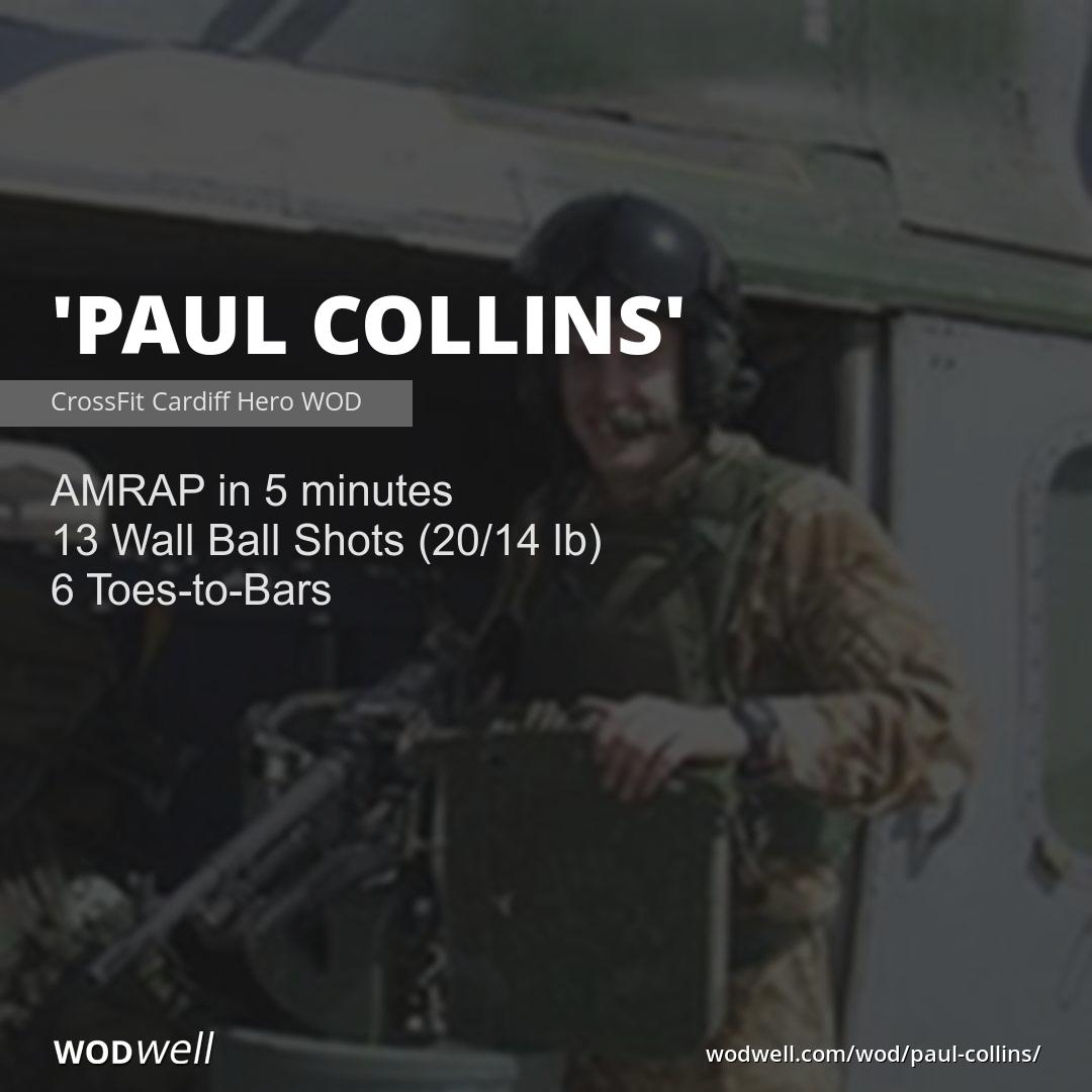 "Paul Collins" Workout, CrossFit Cardiff Hero WOD | WODwell