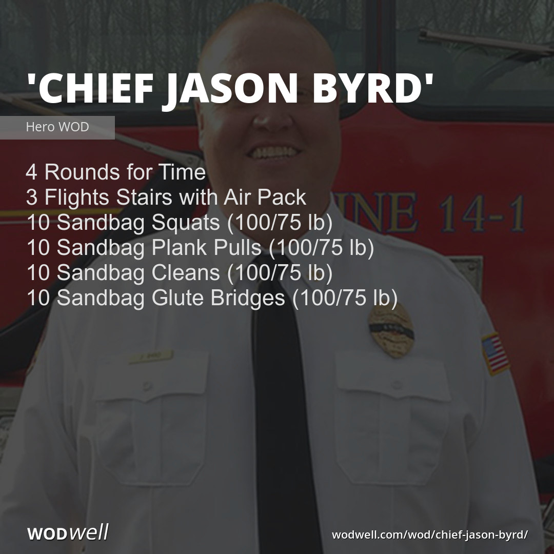 "Chief Jason Byrd" Workout, Hero WOD | WODwell