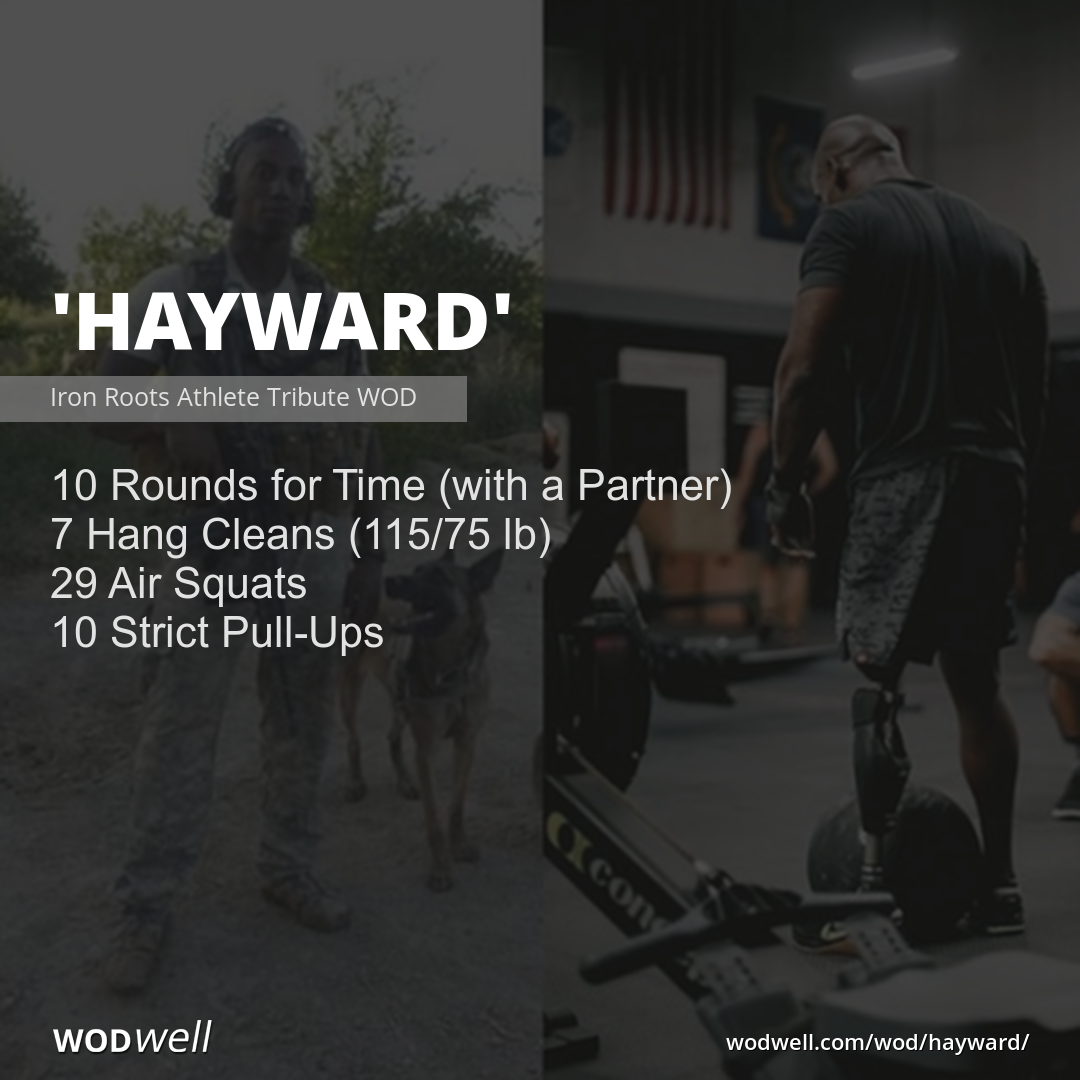 "Hayward" Workout, Iron Roots Athlete Tribute WOD | WODwell