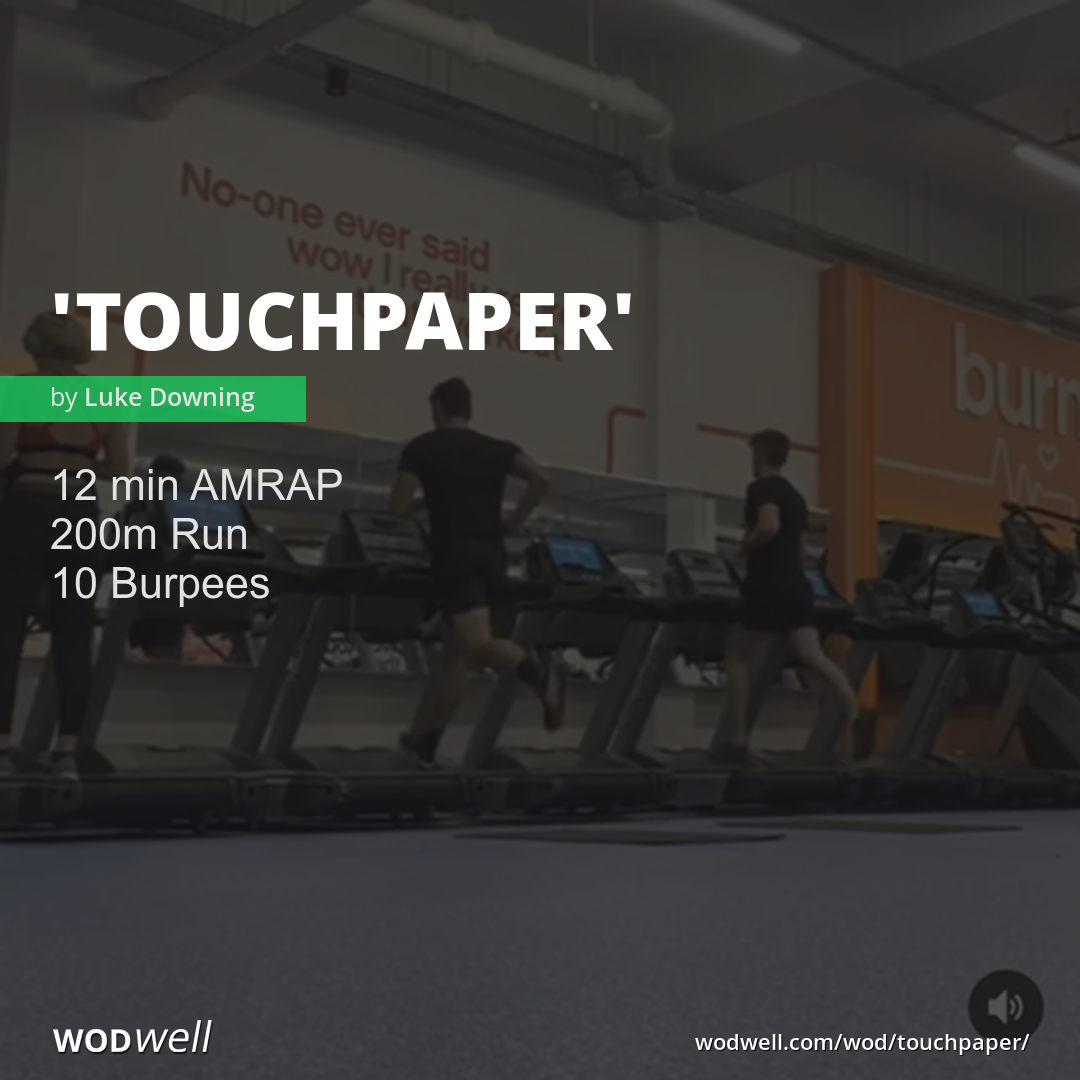 "Touchpaper" Workout, Coach Creation WOD | WODwell