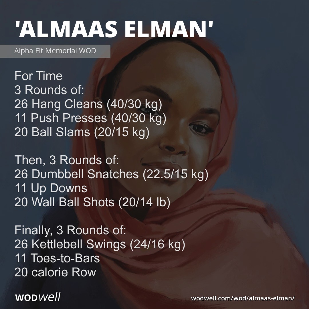 "Almaas Elman" Workout, Alpha Fit Memorial WOD | WODwell
