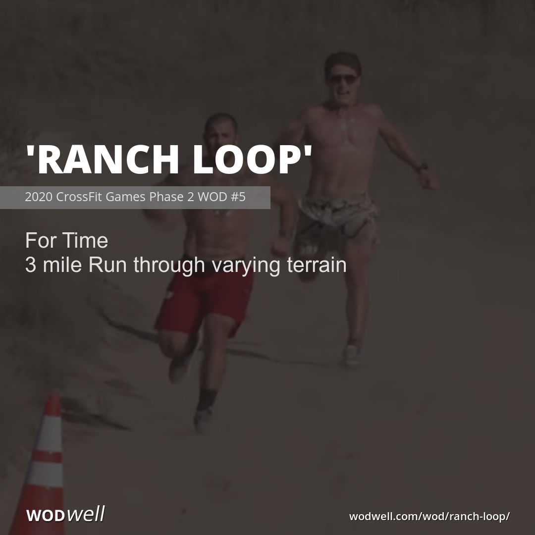 "Ranch Loop" Workout, 2020 CrossFit Games Phase 2 WOD #5 | WODwell