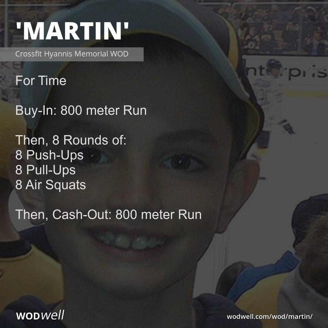 "Martin" Workout, Crossfit Hyannis Memorial WOD | WODwell