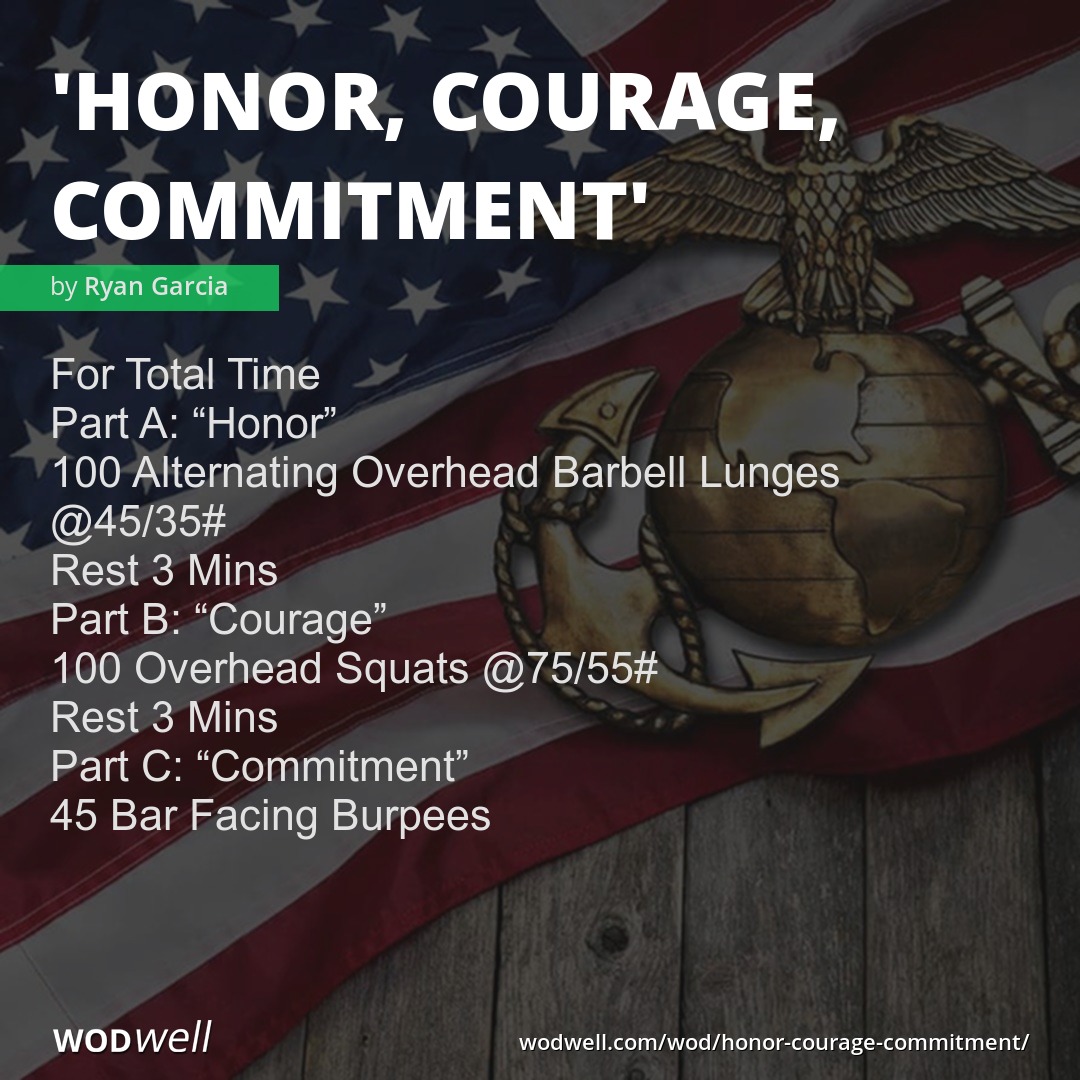 "Honor, Courage, Commitment" Workout, Coach Creation WOD | WODwell