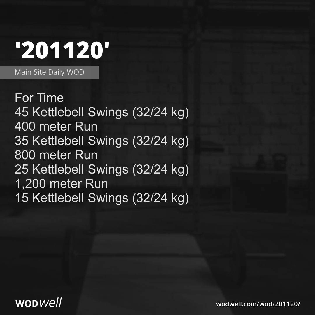 "201120" Workout, Main Site Daily WOD | WODwell