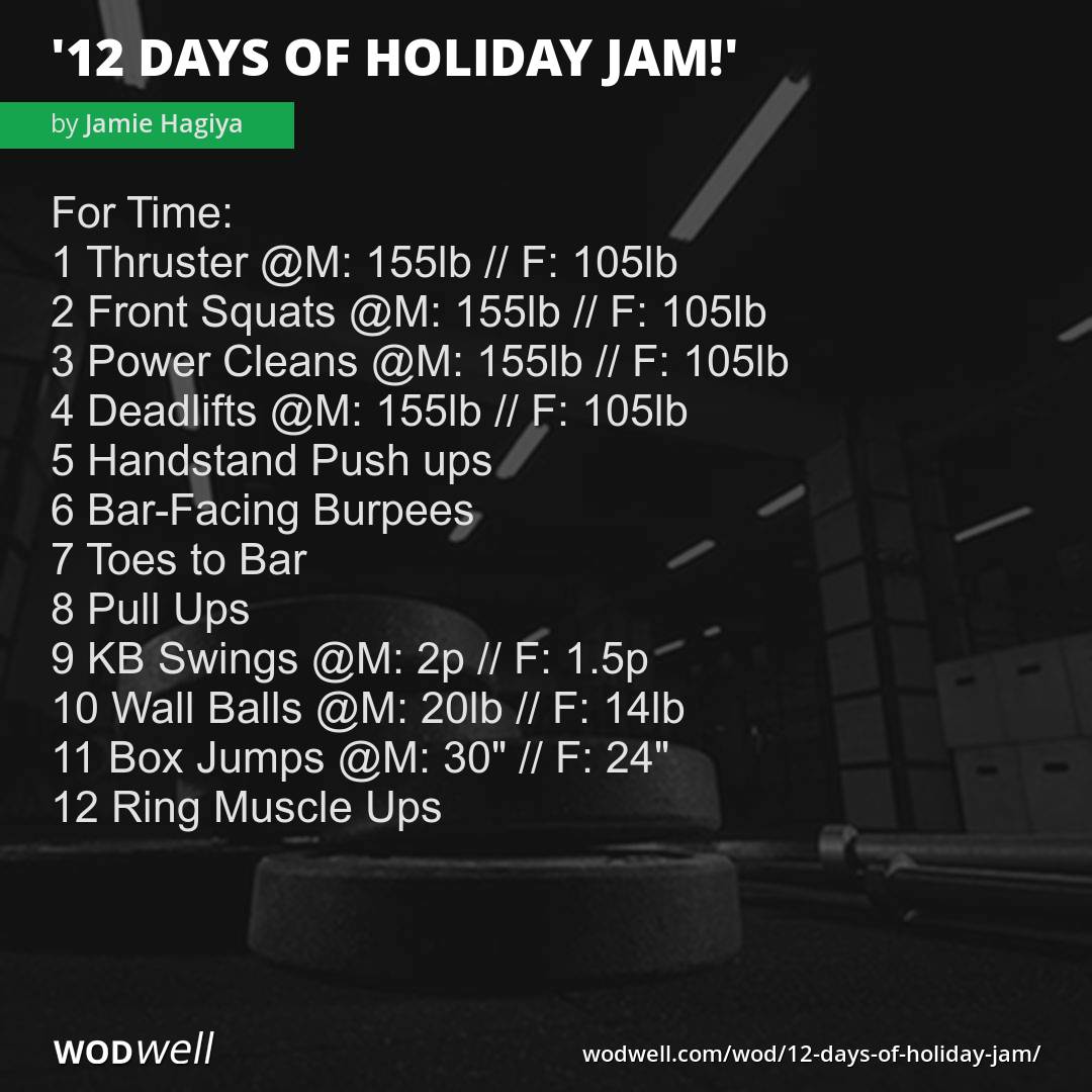 "12 Days of Holiday JAM!" Workout, Coach Creation WOD | WODwell