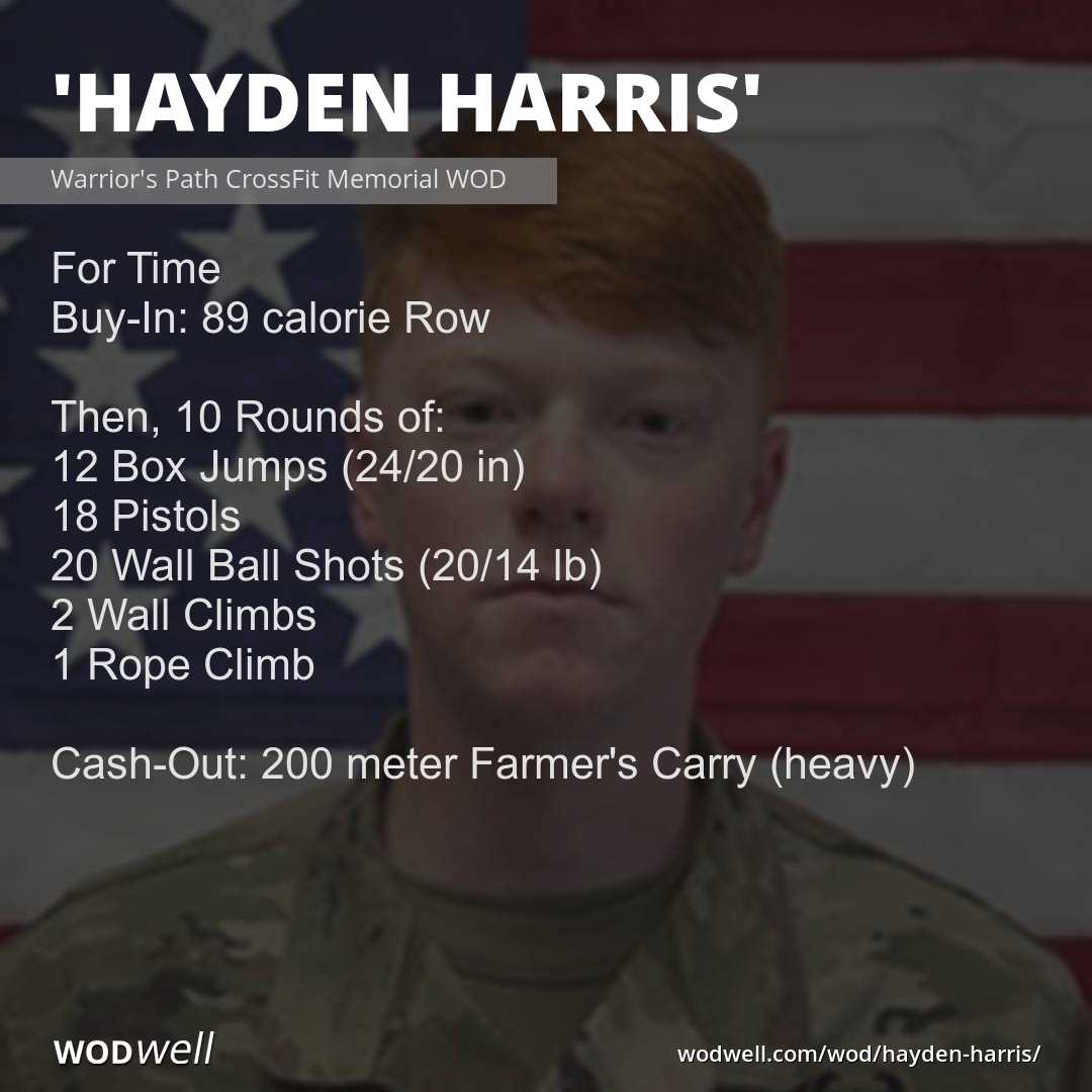 "Hayden Harris" Workout, Warrior's Path CrossFit Memorial WOD | WODwell
