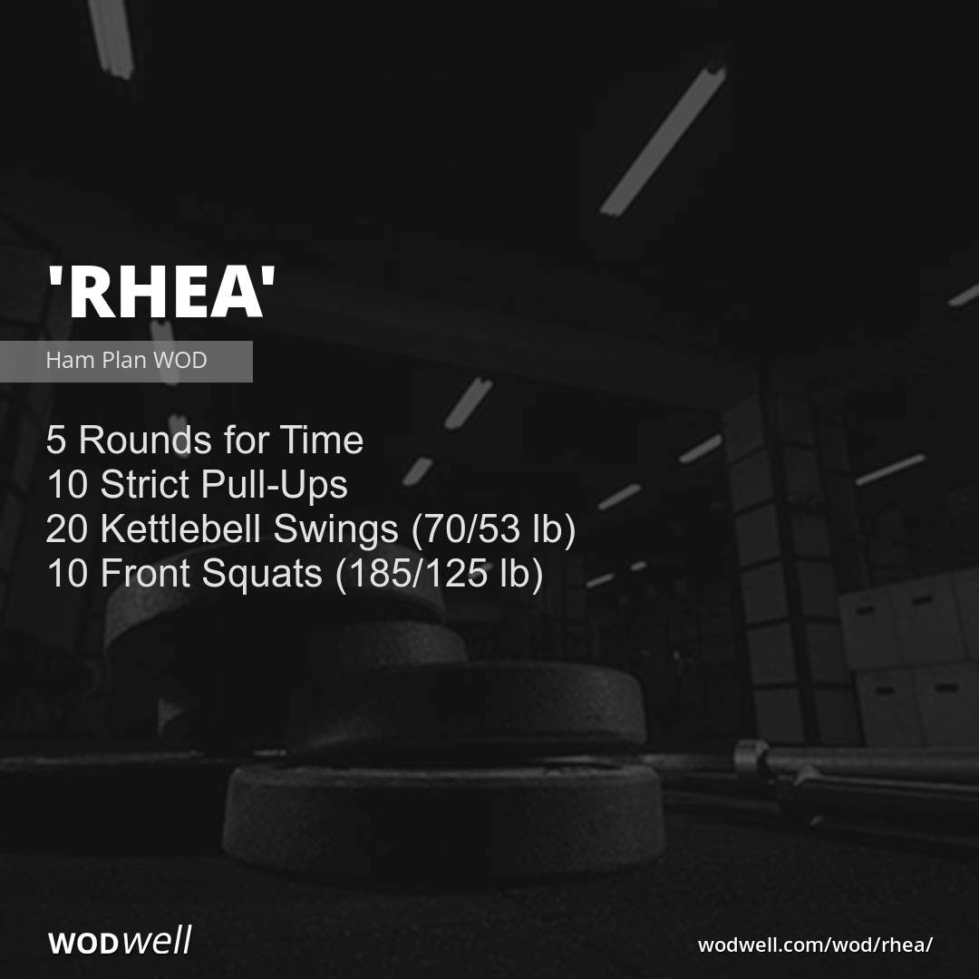 "Rhea" Workout, Ham Plan WOD | WODwell