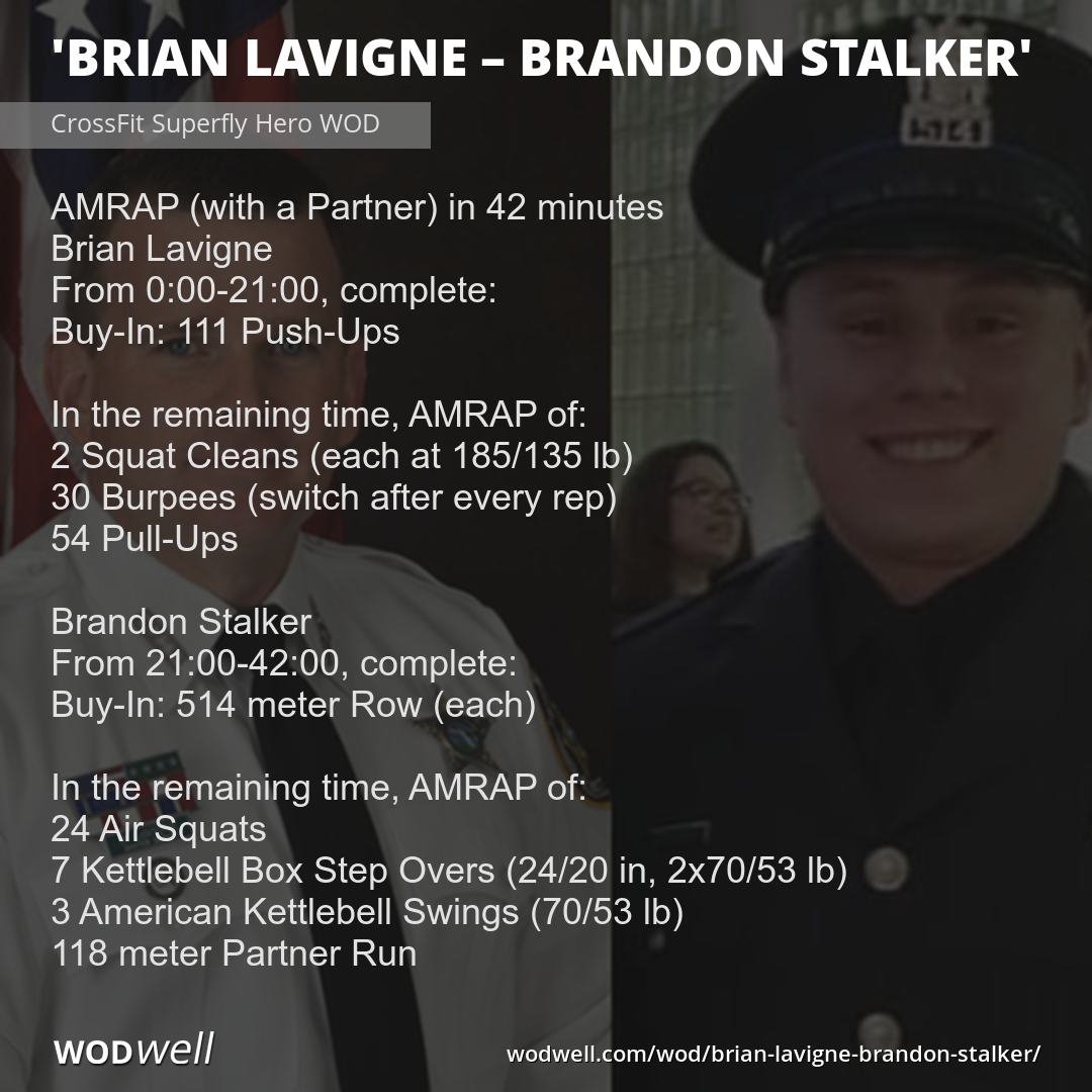 "Brian Lavigne – Brandon Stalker" Workout, CrossFit Superfly Hero WOD ...