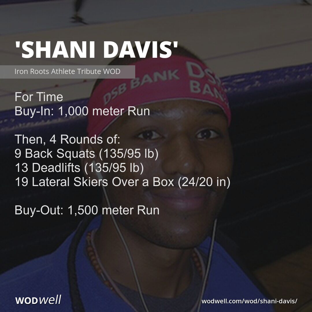 "Shani Davis" Workout, Iron Roots Athlete Tribute WOD | WODwell