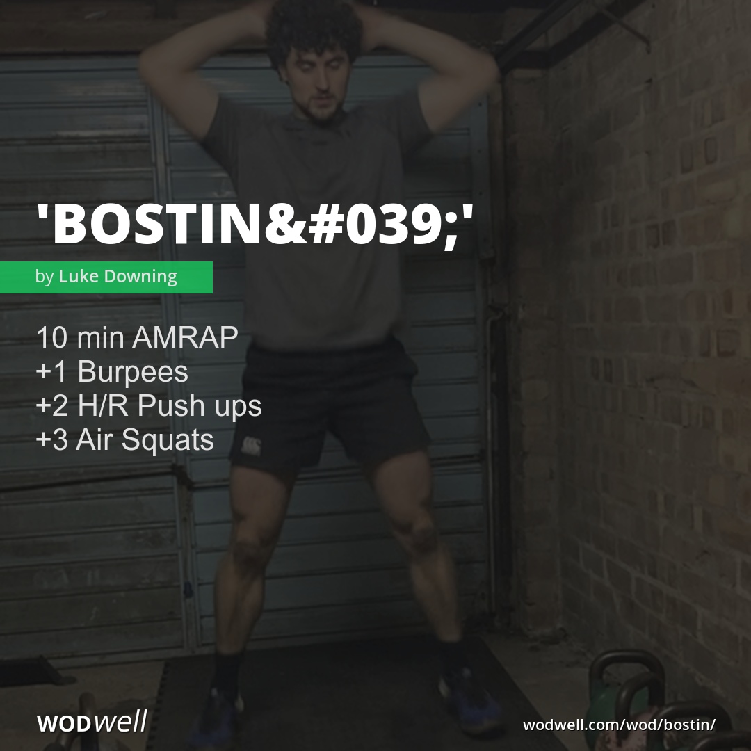 "Bostin'" Workout, Coach Creation WOD | WODwell