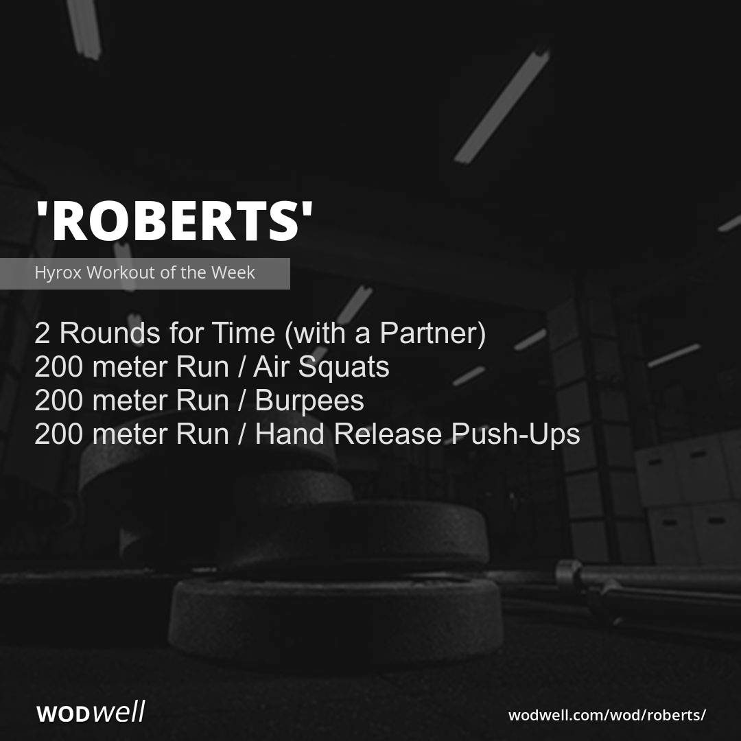 "Roberts" Workout, Hyrox Workout of the Week | WODwell