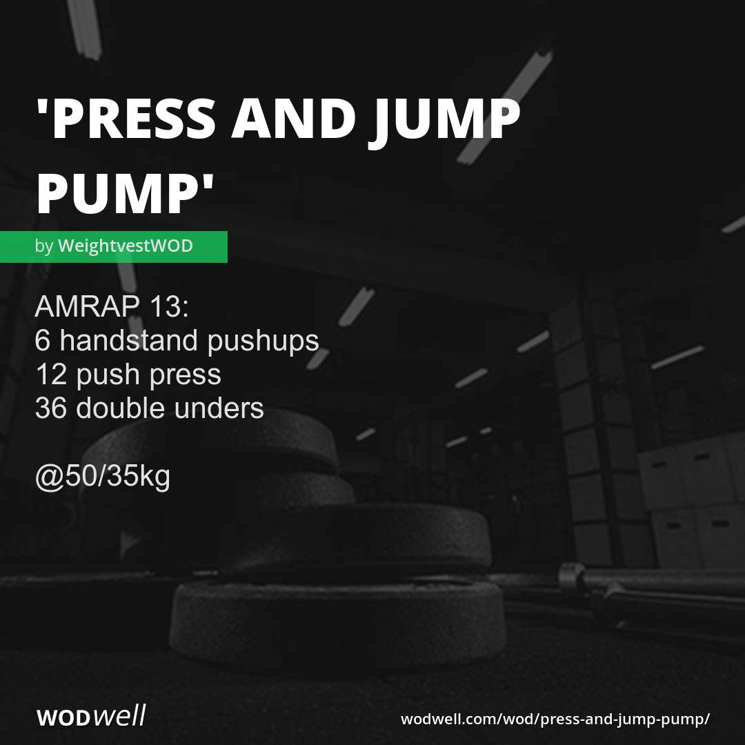 "Press and jump pump" Workout, Coach Creation WOD | WODwell