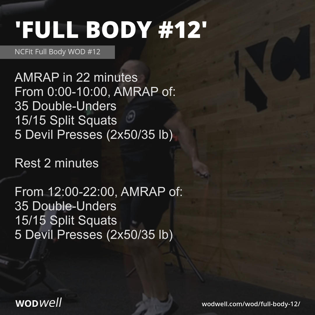 "Full Body #12" Workout, NCFit Full Body WOD #12 | WODwell