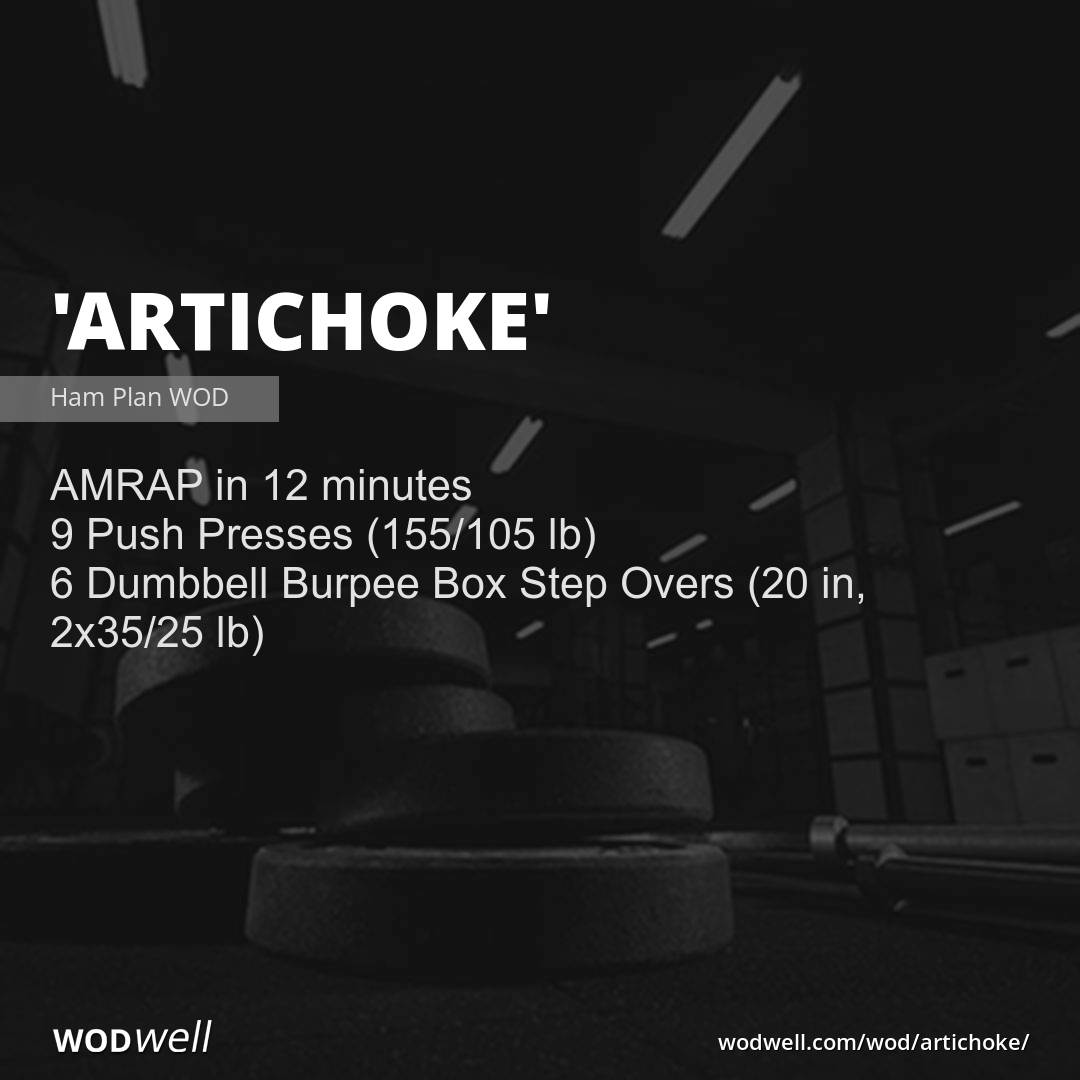 "Artichoke" Workout, Ham Plan WOD | WODwell