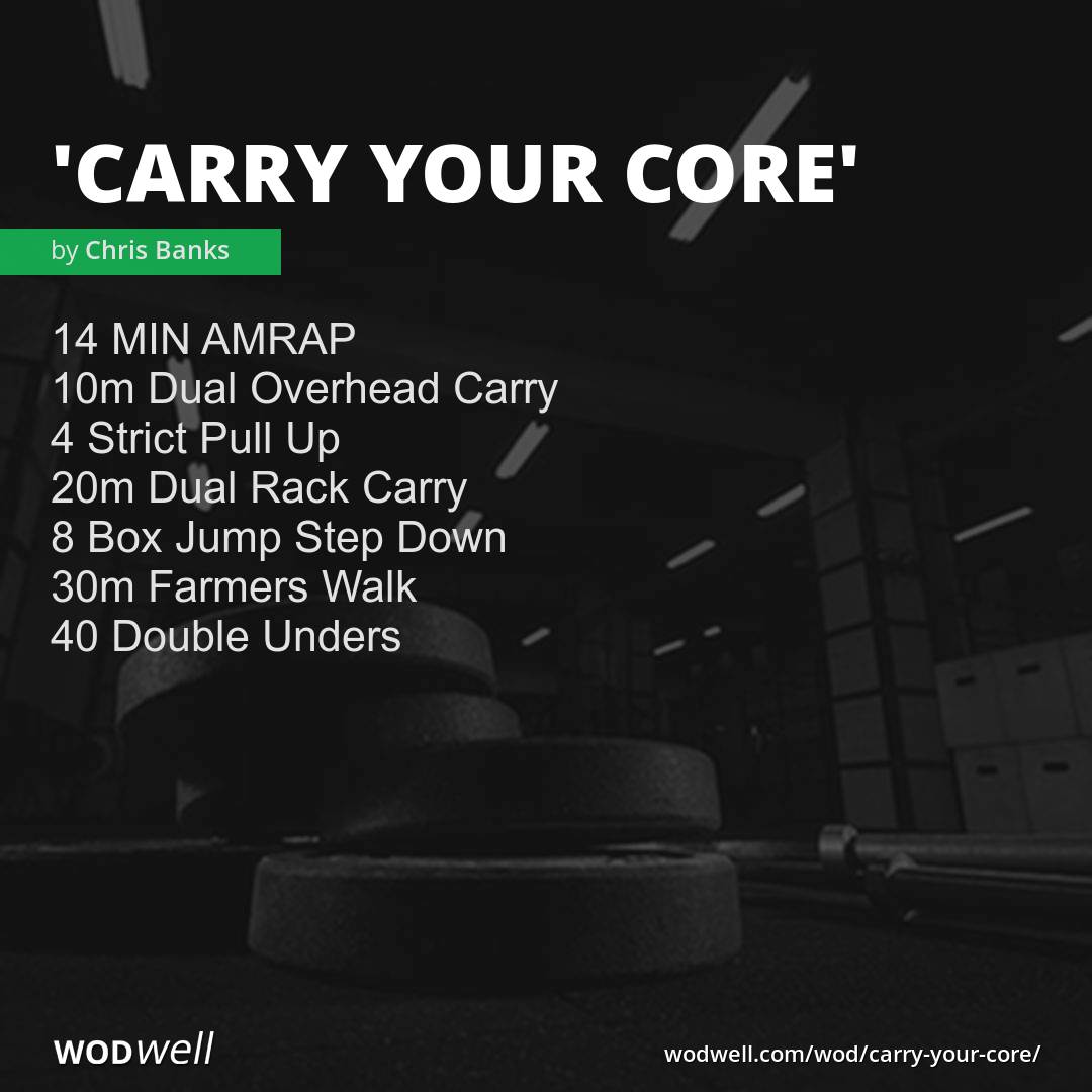 "Carry Your Core" Workout, Coach Creation WOD | WODwell