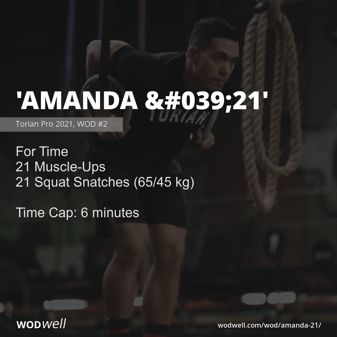 "Amanda '21" Workout, Torian Pro 2021, WOD #2 | WODwell