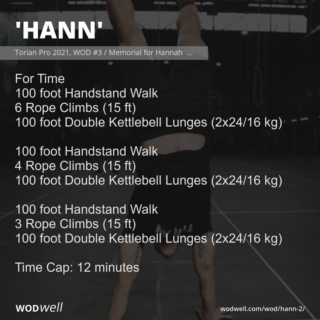 "Hann" Workout, Torian Pro 2021, WOD #3 / Memorial for Hannah Clarke ...
